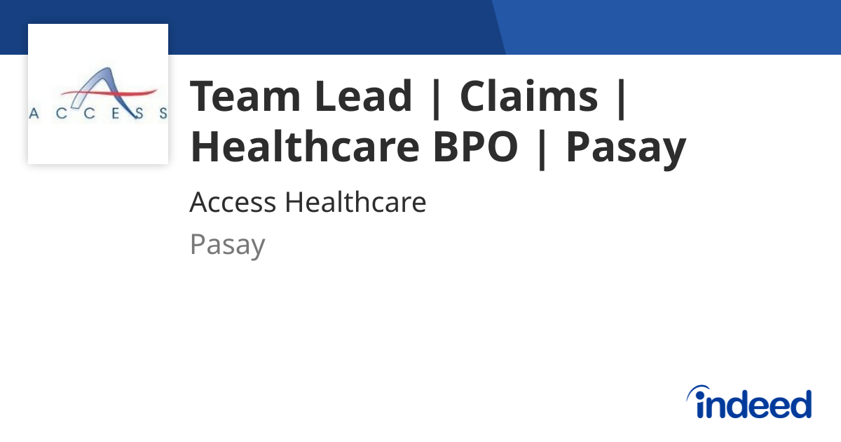 Team Lead | Claims | Healthcare BPO | Pasay - Pasay - Indeed.com