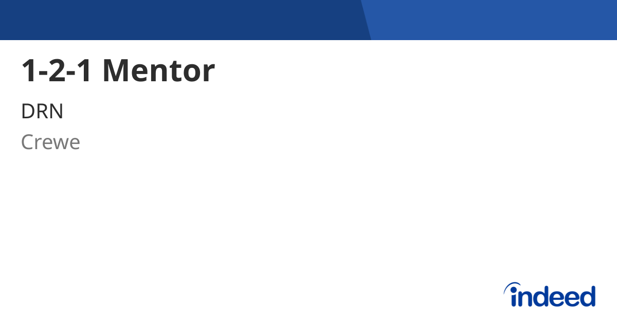 1-2-1 Mentor - Crewe CW2 - Indeed.com