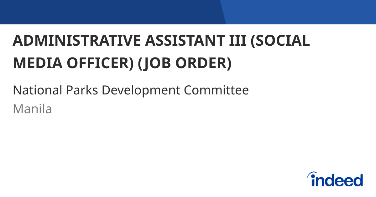 ADMINISTRATIVE ASSISTANT III (SOCIAL MEDIA OFFICER) (JOB ORDER ...