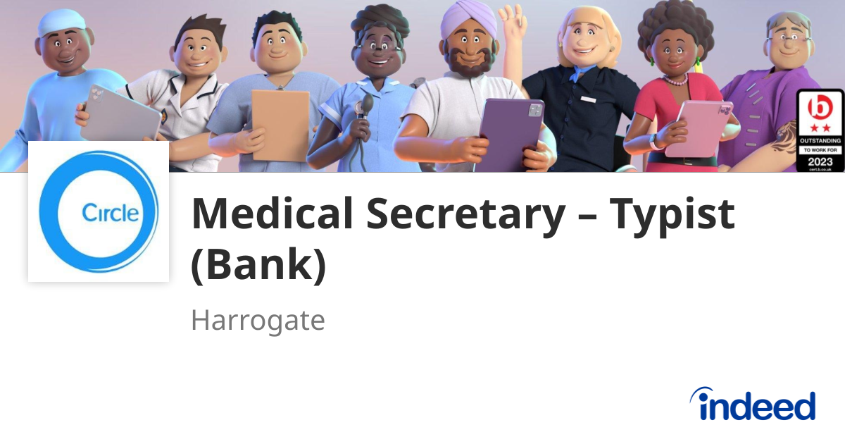 Medical Secretary – Typist (Bank) - Harrogate - Indeed.com