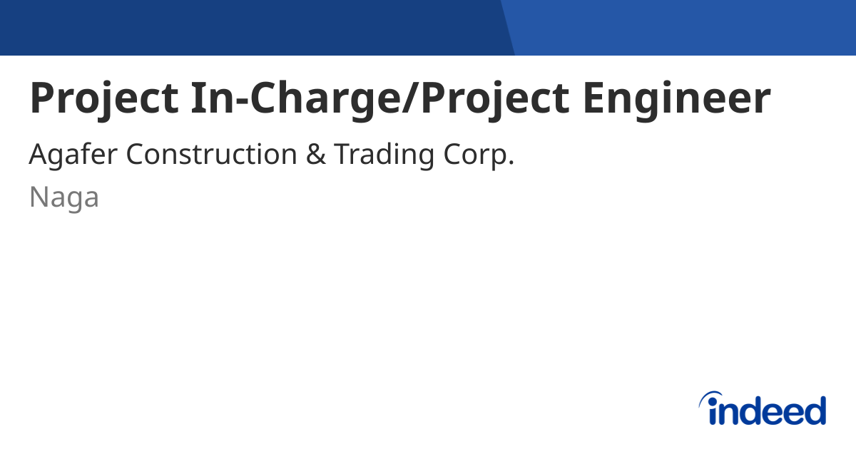 Project In-Charge/Project Engineer - Naga - Indeed.com