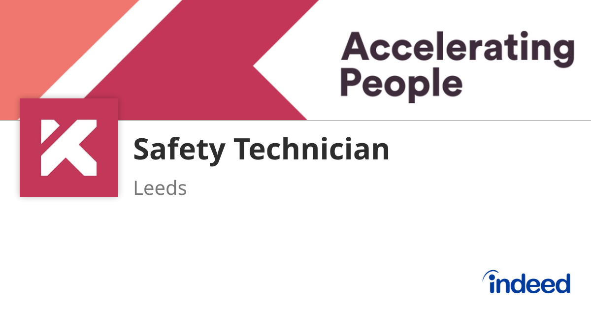 Safety Technician - Leeds - Indeed.com