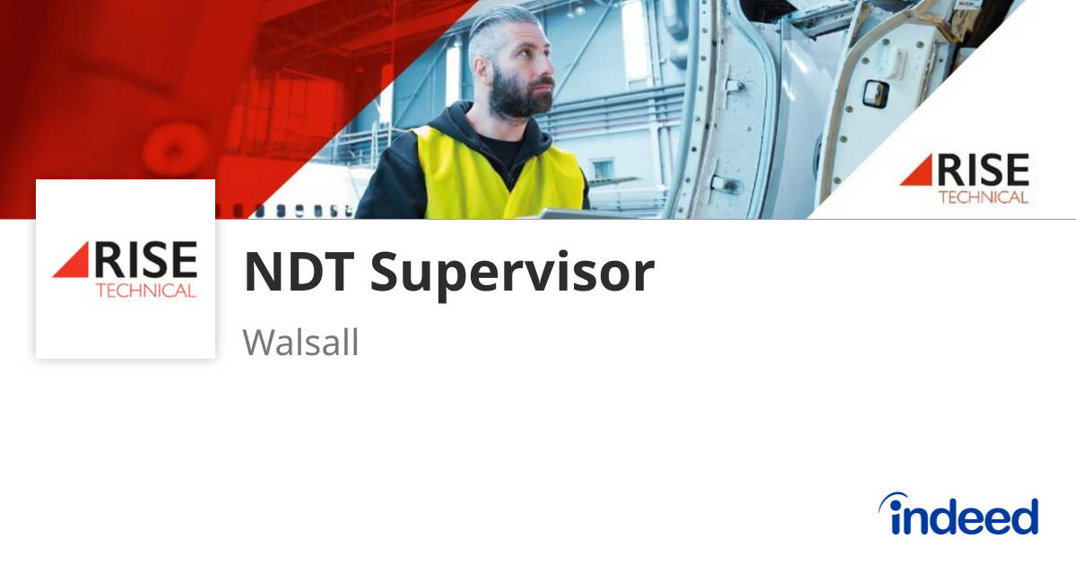 NDT Supervisor - Walsall - Indeed.com