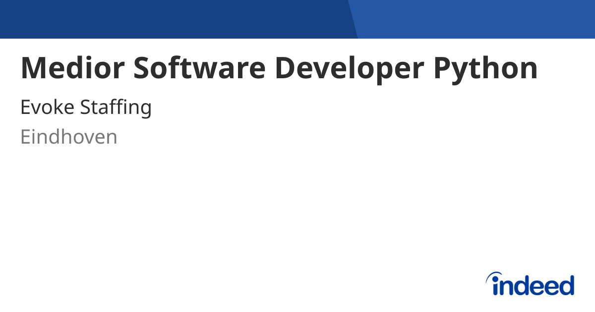 Medior Software Developer Python - Eindhoven - Indeed.com