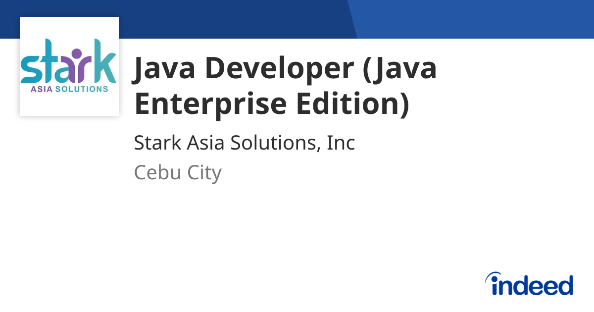 Java Developer (Java Enterprise Edition) - Cebu City - Indeed.com