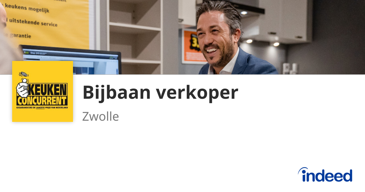 Bijbaan verkoper - 8013 Zwolle - Indeed.com