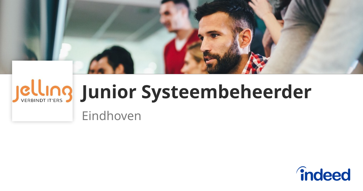 Junior Systeembeheerder - Eindhoven - Indeed.com