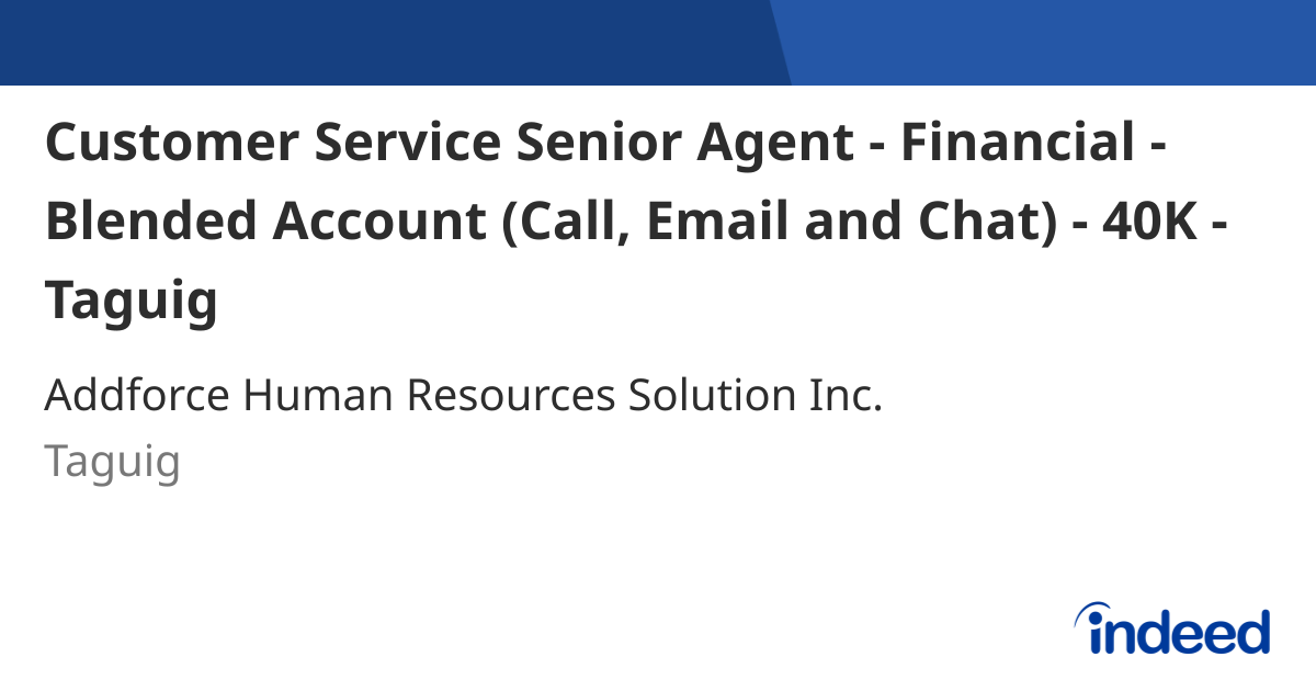 Customer Service Senior Agent - Financial - Blended Account (Call ...