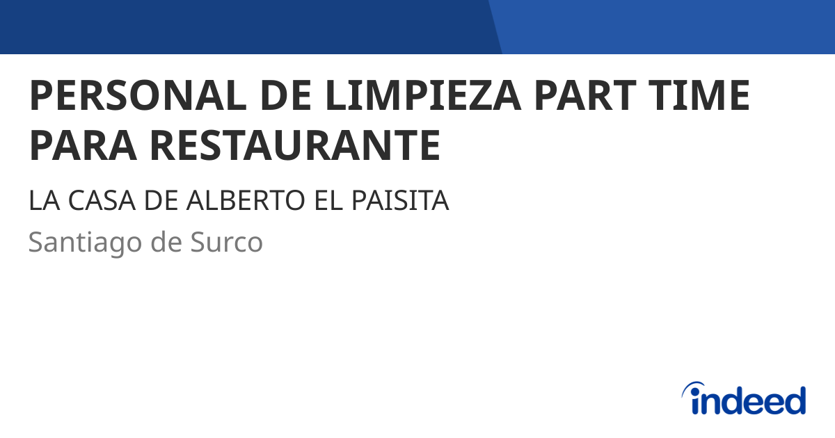 PERSONAL DE LIMPIEZA PART TIME PARA RESTAURANTE - Santiago de Surco ...