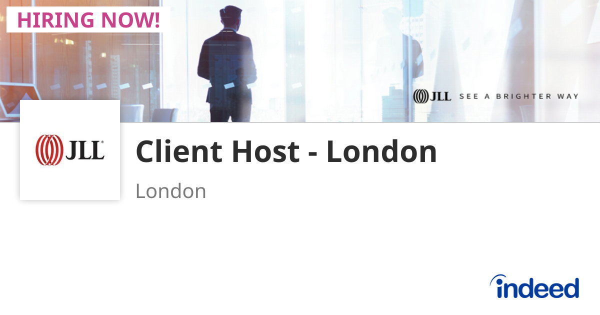 Client Host - London - London - Indeed.com