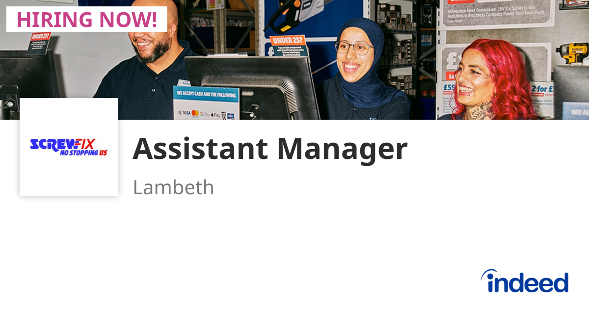 Assistant Manager - Lambeth - Indeed.com