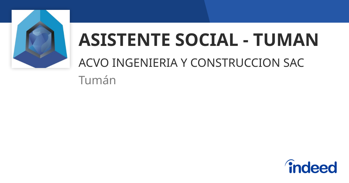 ASISTENTE SOCIAL - TUMAN - Tumán 14601 - Indeed.com