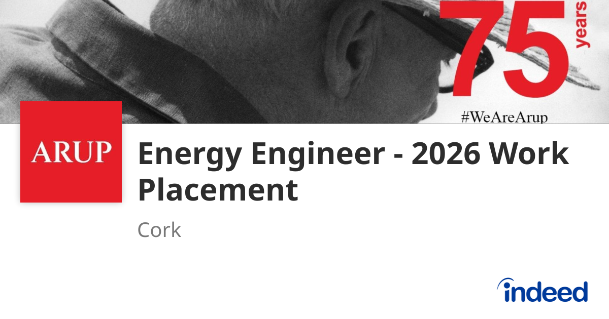 Energy Engineer - 2026 Work Placement - Cork, County Cork - Indeed.com