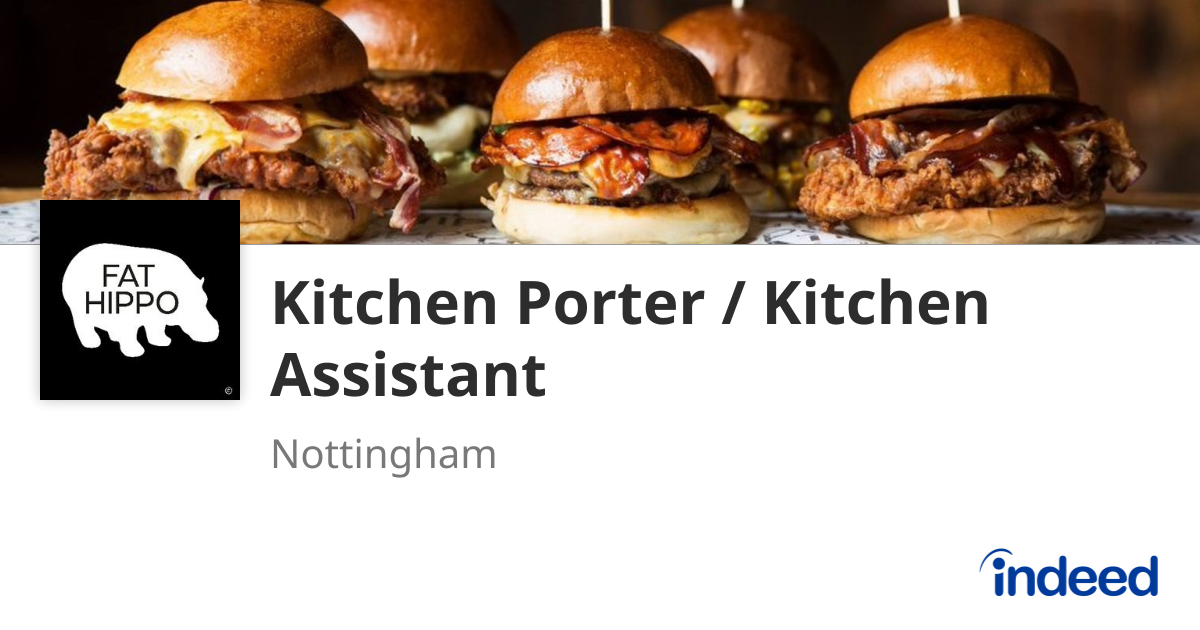 Kitchen Porter / Kitchen Assistant - Nottingham NG1 3AJ - Indeed.com