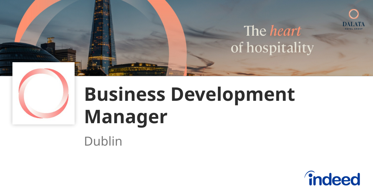 Business Development Manager - Dublin, County Dublin - Indeed.com