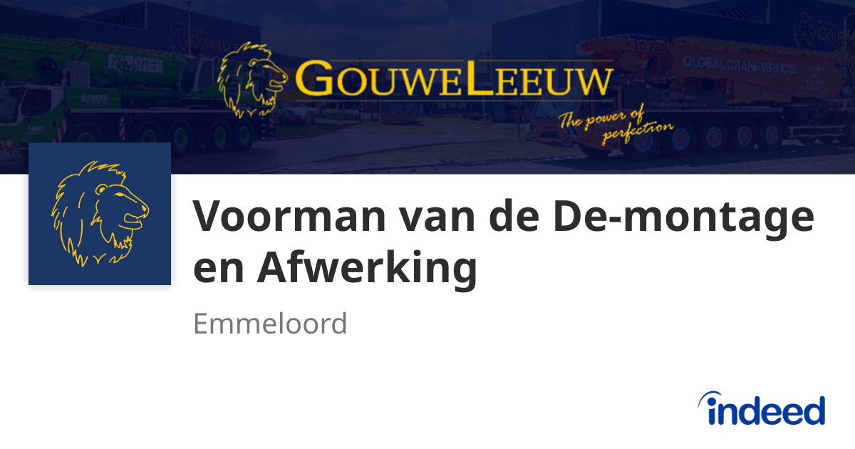 Voorman van de De-montage en Afwerking - 8304 Emmeloord - Indeed.com