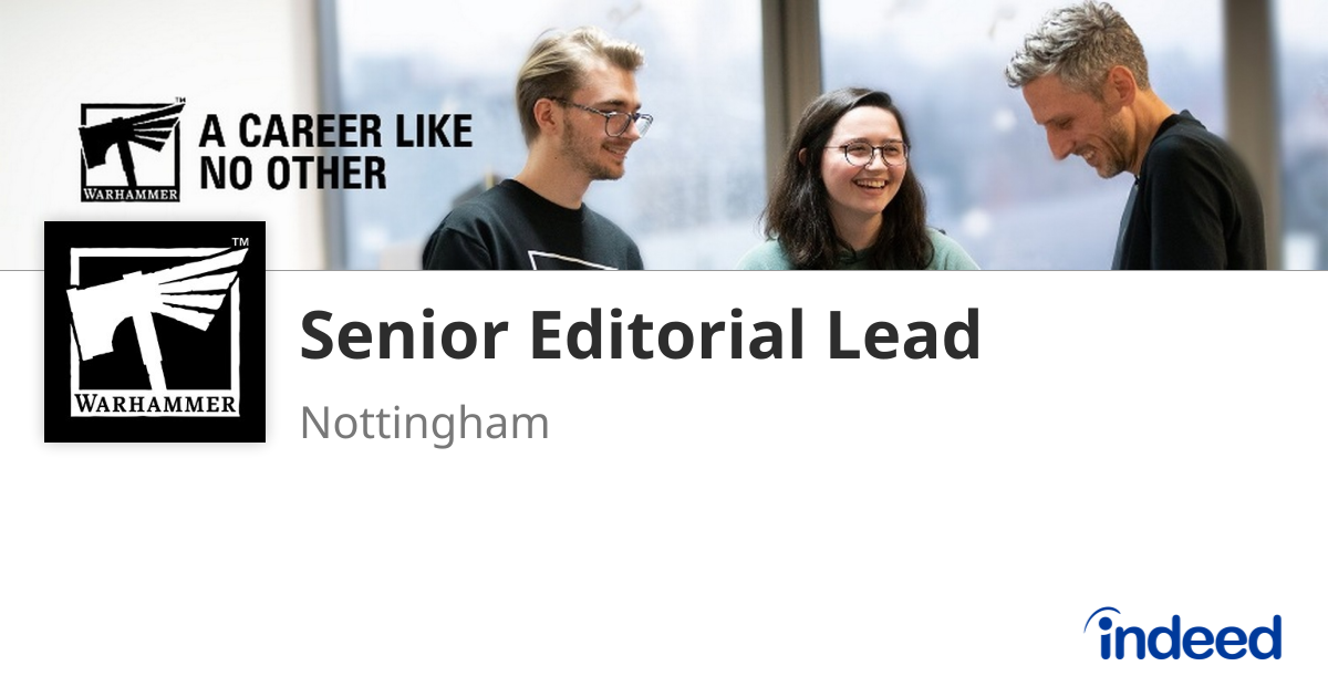 Senior Editorial Lead - Nottingham - Indeed.com