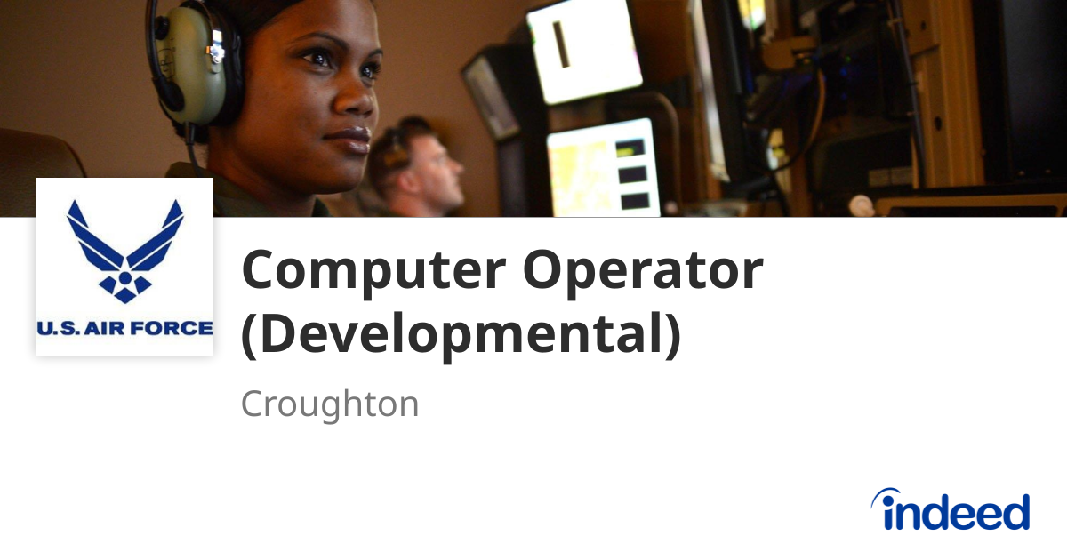 Computer Operator (Developmental) - Croughton - Indeed.com