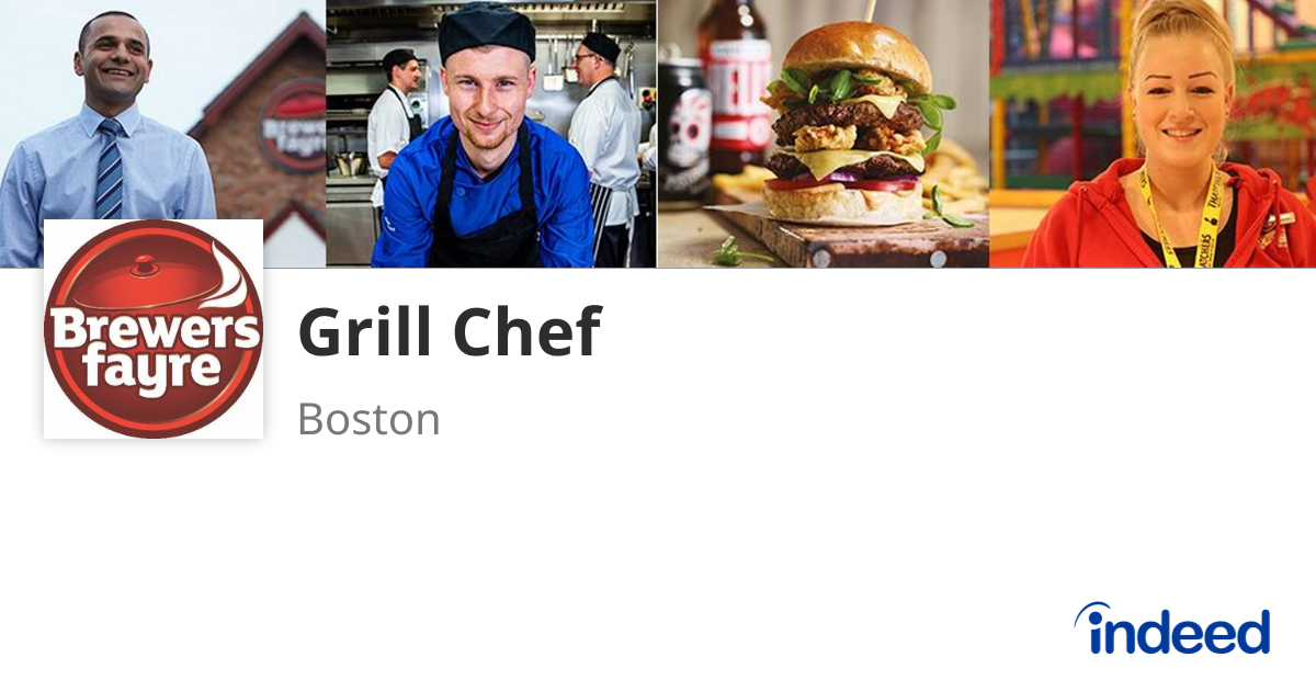 Grill Chef - Boston PE21 9RW - Indeed.com