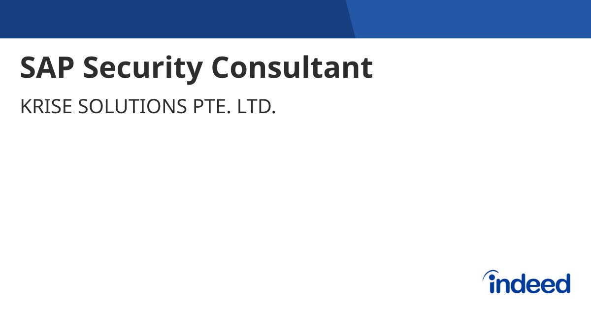 SAP Security Consultant - Singapore - Indeed.com