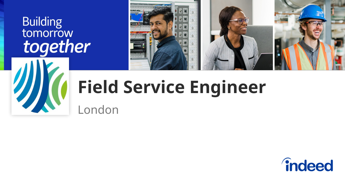 Field Service Engineer - London - Indeed.com