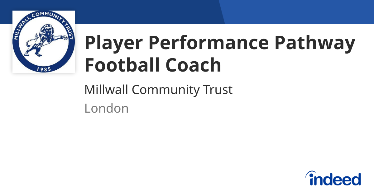 Player Performance Pathway Football Coach - London - Indeed.com