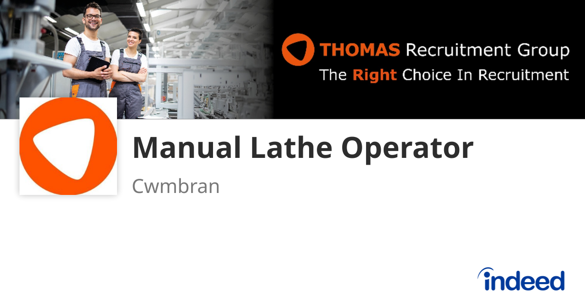 Manual Lathe Operator - Cwmbran - Indeed.com