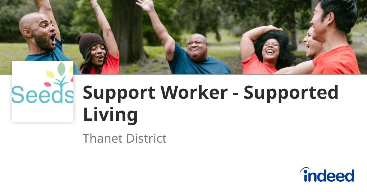 Support Worker - Supported Living - Thanet District CT12 - Indeed.com