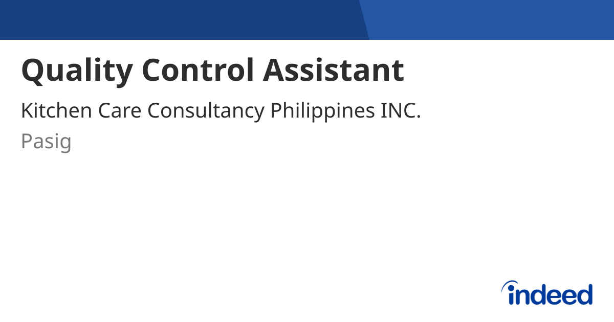 Quality Control Assistant - Pasig - Indeed.com