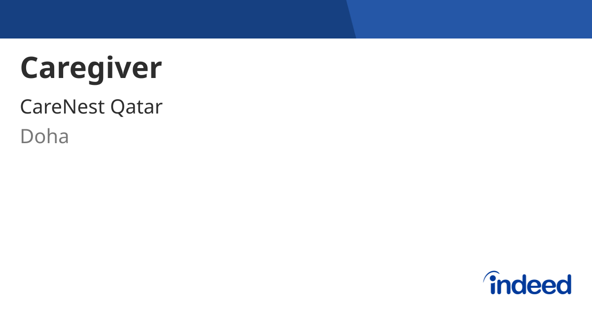 Caregiver - Doha - Indeed.com
