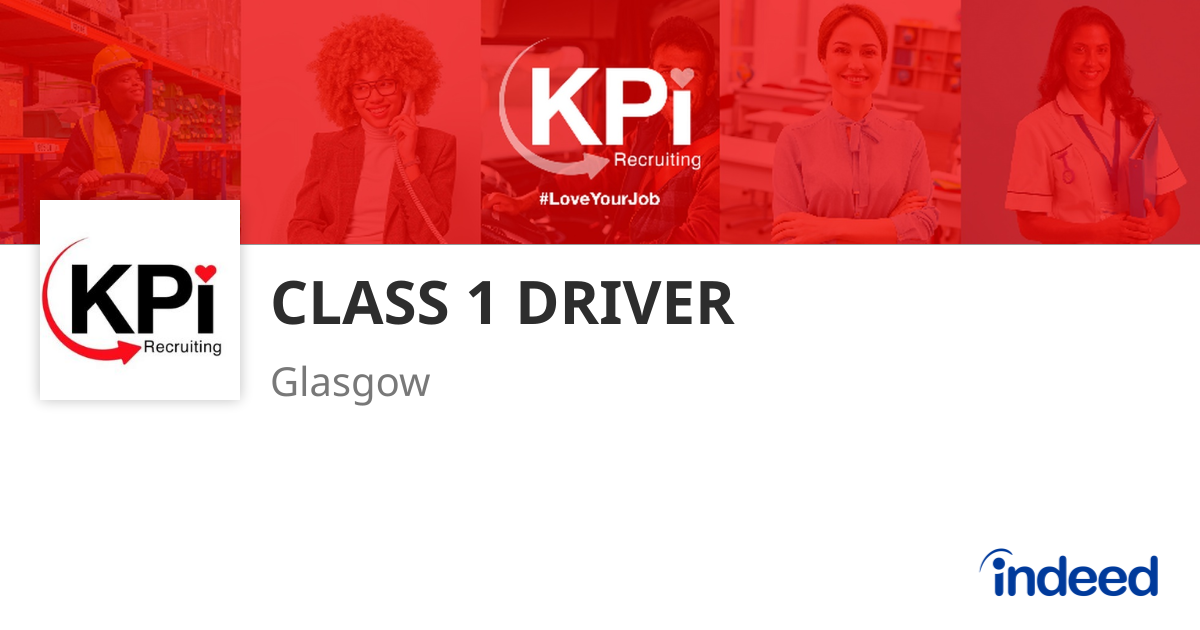 CLASS 1 DRIVER - Glasgow - Indeed.com