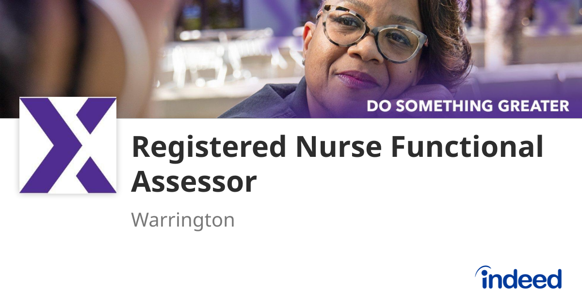 Registered Nurse Functional Assessor - Warrington WA2 7NP - Indeed.com
