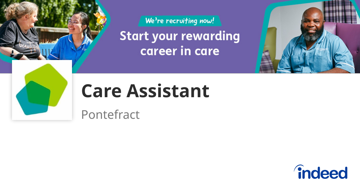 Care Assistant - Pontefract WF9 2JY - Indeed.com