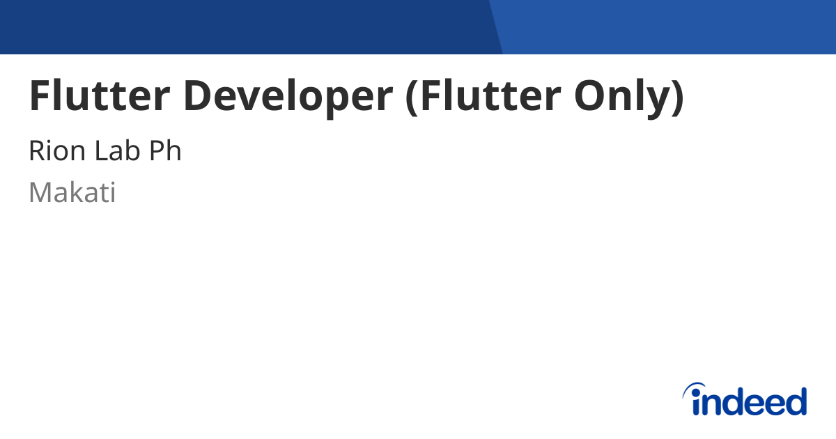 Flutter Software Engineer (Mobile App Developer) - Makati - Indeed.com