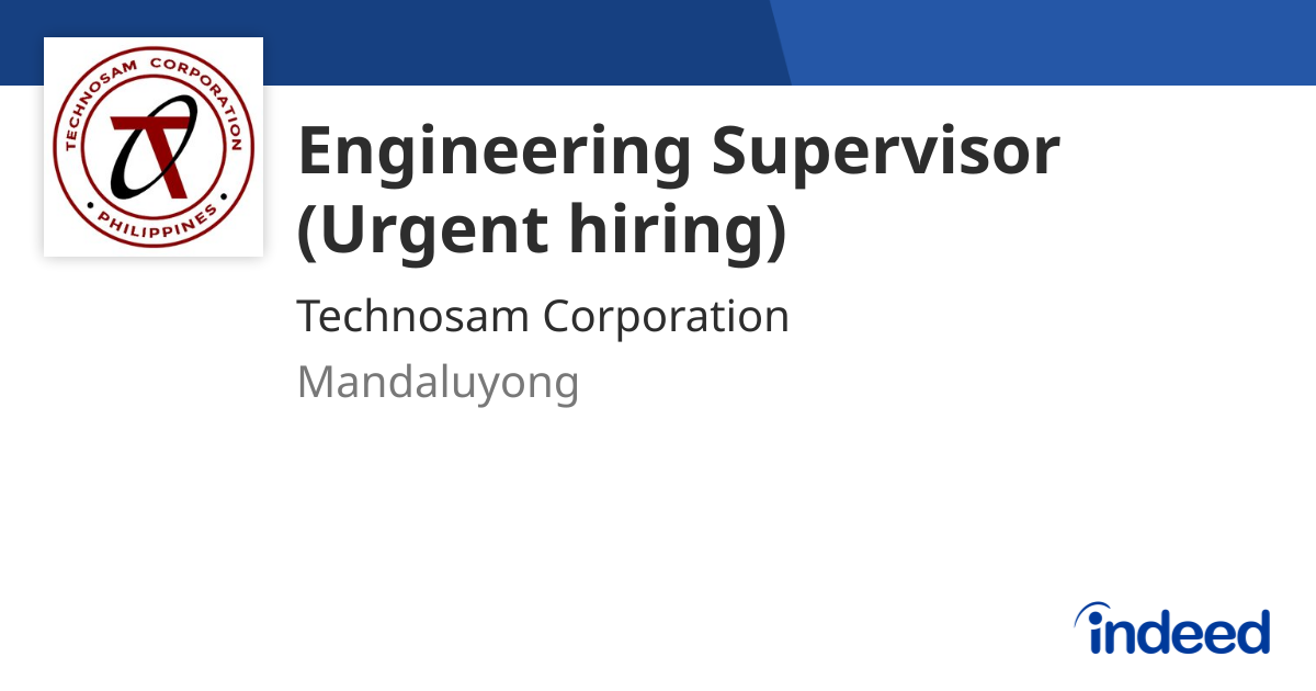 Engineering Supervisor (Urgent hiring) - Mandaluyong - Indeed.com
