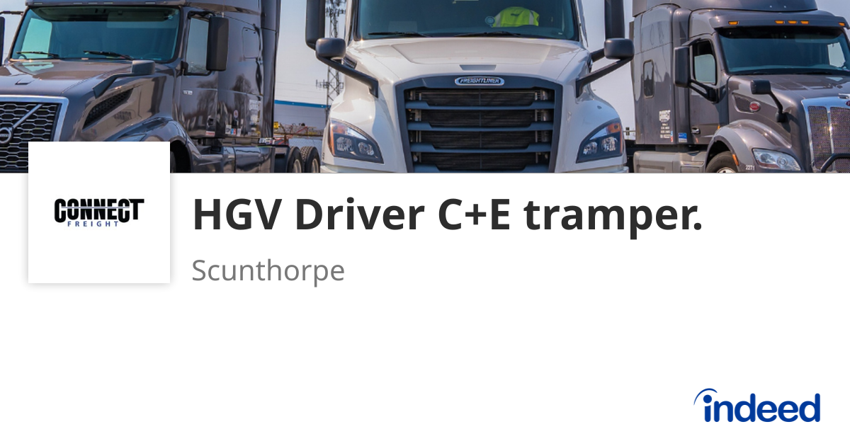 HGV Driver C+E tramper. - Scunthorpe DN17 - Indeed.com